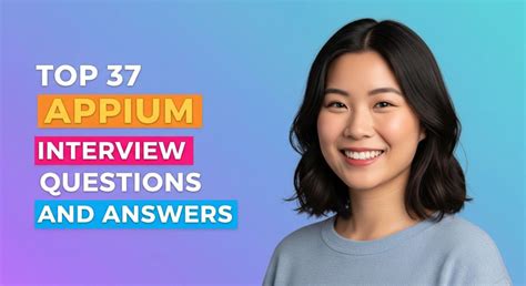 Top 37 Appium Interview Questions And Answers In 2025 Resumekraft