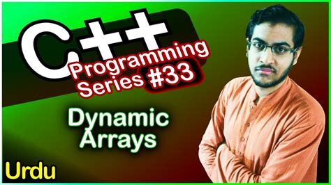 C Programming Series 33 Dynamic Arrays Urduاردو Youtube