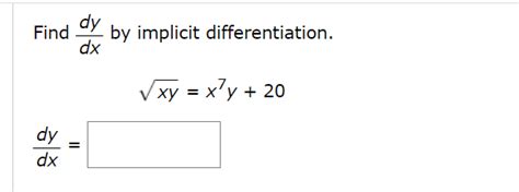 solved find dydx ﻿by implicit