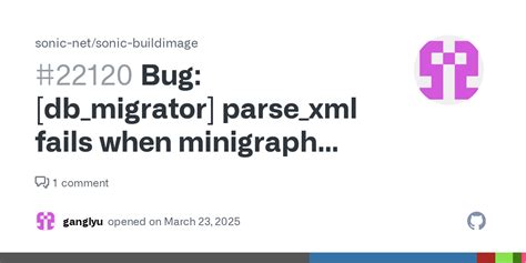 Bug Db Migrator Parse Xml Fails When Minigraph Has Sonicqosprofile Issue Sonic Net