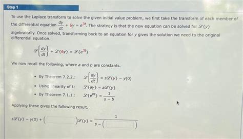Solved Step To Use The Laplace Transform To Solve The Chegg