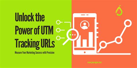 Unlock The Power Of UTM Tracking URLS