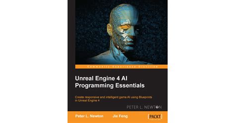 Unreal Engine 4 Ai Programming Essentials Book