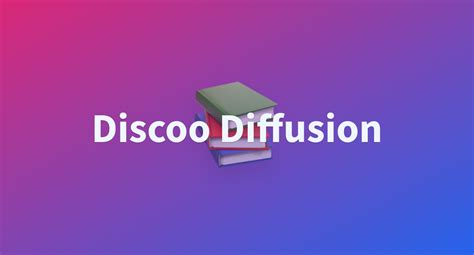 Discoo Diffusion A Hugging Face Space By Lvkaokao