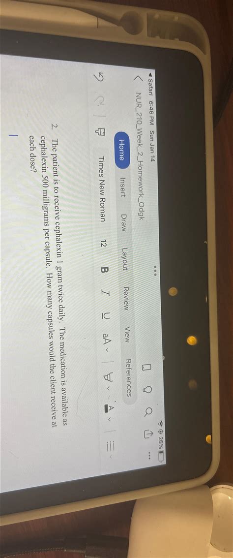 Solved The Patient Is To Receive Cephalexin 1 ﻿gram Twice