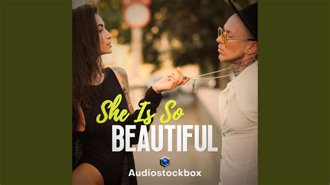 She Is So Beautiful Youtube She Is So Beautiful Youtube