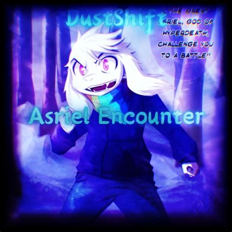 Stream Asriel Encounter Amraz Dustshift By Amrazkero Listen Online For Free On Soundcloud