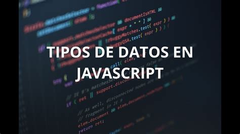 Tipos De Datos En Javascript Youtube