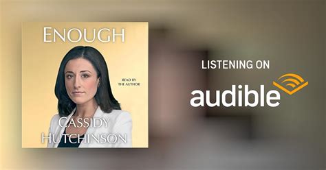 Enough By Cassidy Hutchinson Audiobook