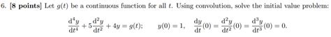 Solved Points Let G T Be A Continuous Function For Chegg