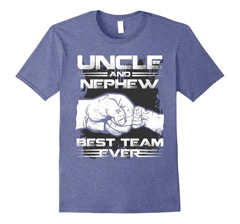 Uncle And Nephew Best Team Ever T Shirt Cl Colamaga