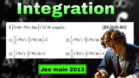 Integration Jee Main 2013 Iit Jee Advanced Jee Main Youtube