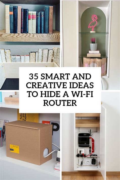Smart And Creative Ways To Hide A Wi Fi Router DigsDigs