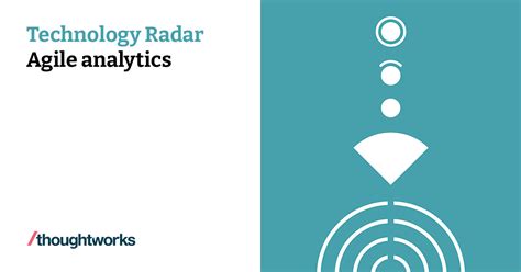 Agile Analytics Technology Radar Thoughtworks