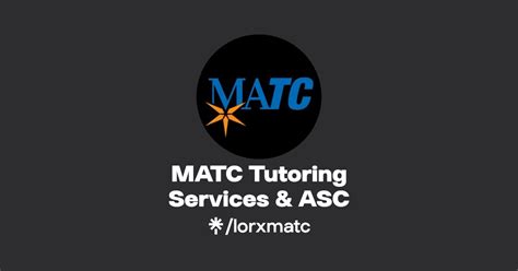 Matc Tutoring Services And Asc Linktree