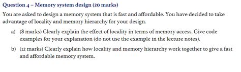 Solved Question 4 Memory System Design 20 Marks You Are Chegg Com