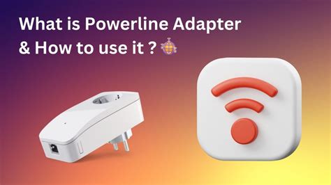What Is Powerline Adapter And How To Use It • Datafeature