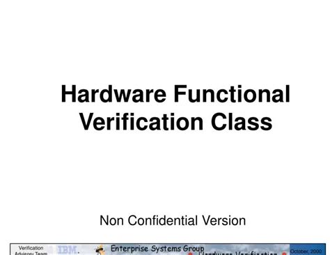 Ppt Hardware Functional Verification Class Powerpoint Presentation Free Download Id1319828