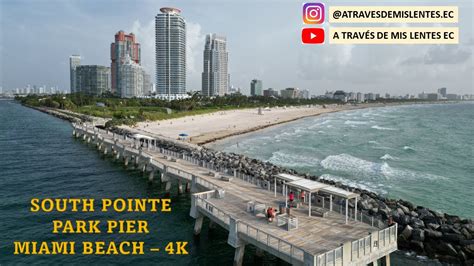 South Pointe Park Pier Miami Beach 4k 2022 Agosto Vuelo De Dron Y
