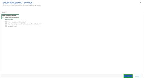Disable Oob Duplicate Detection Dynamics 365 Crm Apps