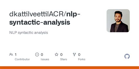 Github Dkattilveettilacr Nlp Syntactic Analysis Nlp Syntactic Analysis