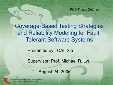 Ppt Coverage Based Testing Strategies And Reliability Modeling For Fault Tolerant Software