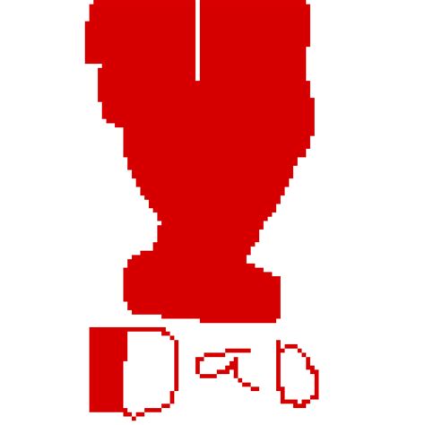 Pixilart Love You Dad By Madigan