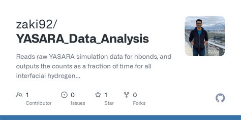 GitHub Zaki YASARA Data Analysis Reads Raw YASARA Simulation Data For Hbonds And Outputs