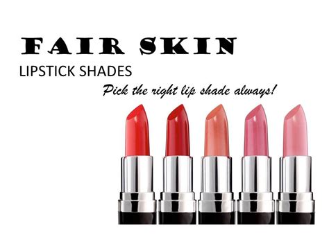 Lipstick Shades For Fair Skin Natural Health News