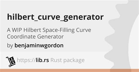 Hilbert Curve Generator — Rust Library Librs