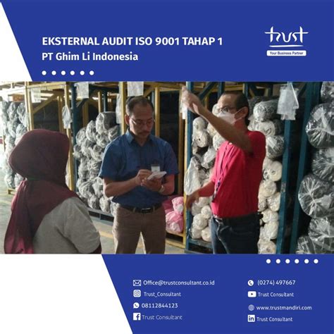 Eksternal Audit Tahap 1 Iso 9001 2015 Pada Pt Ghim Li Indonesia Trust Consultant Iso