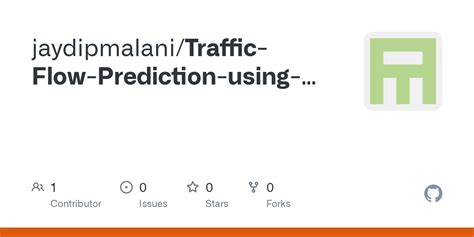 GitHub Jaydipmalani Traffic Flow Prediction Using Recurrent Neural Network And LSTM