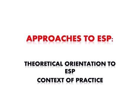 Approaches To Esp Training Pptx