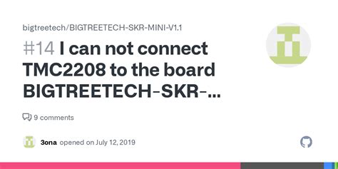 I Can Not Connect Tmc2208 To The Board Bigtreetech Skr Mini V1 1 With Uart · Issue 14