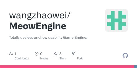 GitHub Wangzhaowei MeowEngine Totally Useless And Low Usability Game Engine