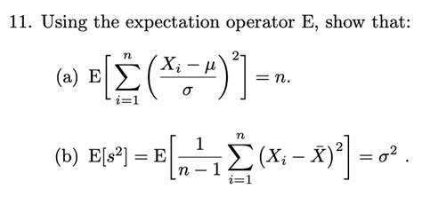 Solved 11 Using The Expectation Operator E Show That η