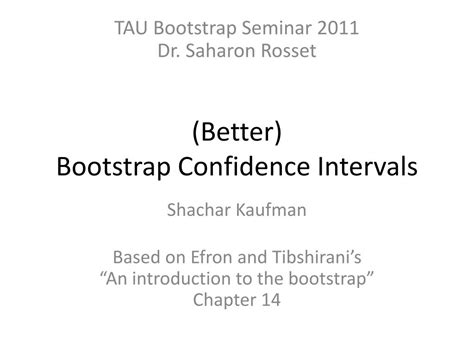 Ppt Better Bootstrap Confidence Intervals Powerpoint Presentation Free Download Id2943118