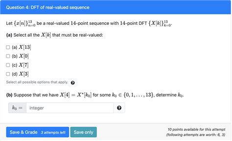 Solved Question 4 Dft Of Real Valued Sequence Let X N 13