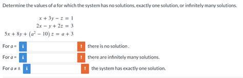 solved determine the values of a for which the system has no