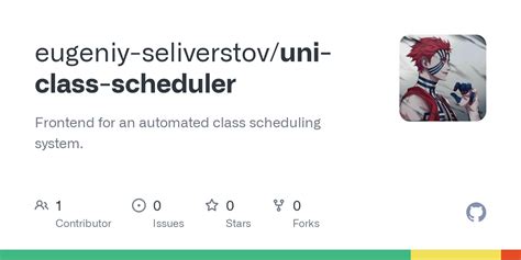 Github Eugeniy Seliverstovuni Class Scheduler Frontend For An