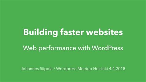 Building Faster Websites Web Performance With Wordpress Ppt