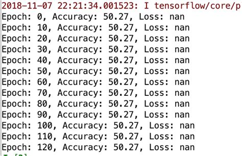 Python Tensorflow Nan Loss And Constant Accuracy When Training Stack Overflow