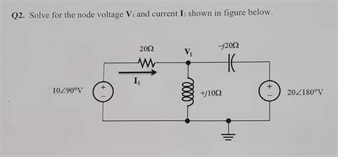 solved q2 solve for the node voltage v1 and current i1