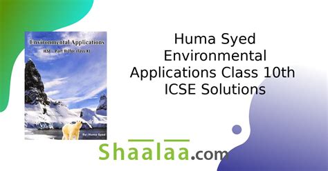Huma Syed Solutions For Environmental Applications [english] Class 10