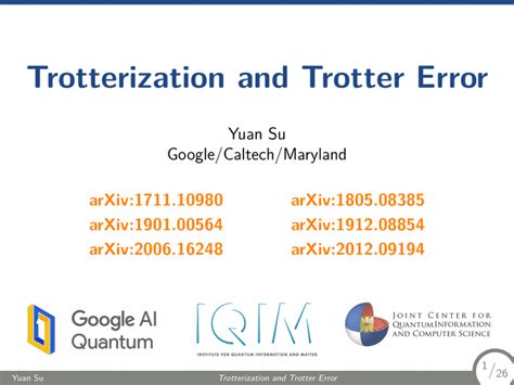 Trotterization And Trotter Error Yqis 2021 Yuan Su