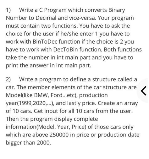 Solved 1 Write A C Program Which Converts Binary Number To