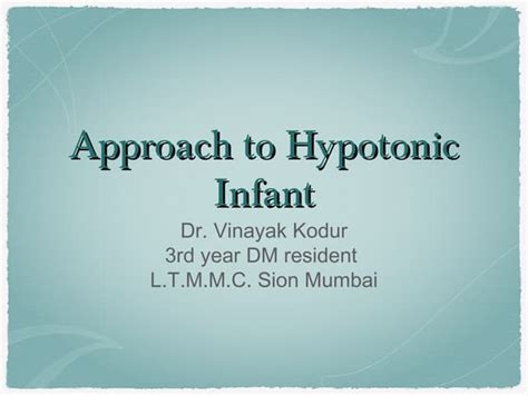 Hypotonic Infant Ppt