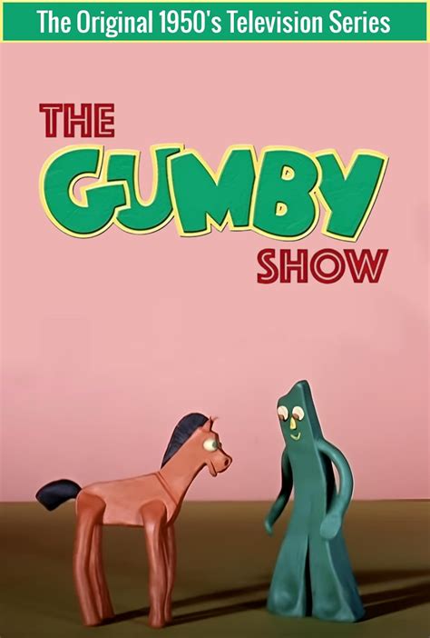 The Gumby Show Tv Series 19561969 Episode List Imdb