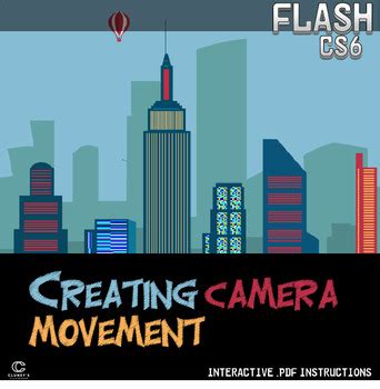 Flash CS Lesson Creating Camera Movements By Cluney S Classroom