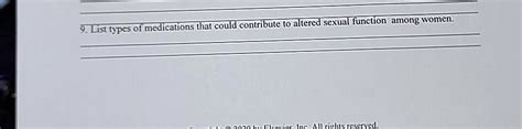Solved List Types Of Medications That Could Contribute To Altered